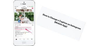 How to Change a Caption on Instagram in 2025 for Perfect Posts