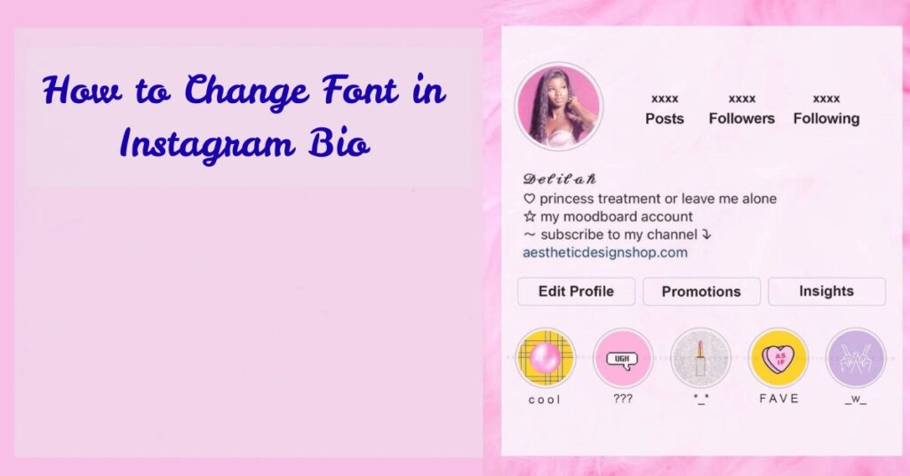 How to Change Font in Instagram Bio In 2025