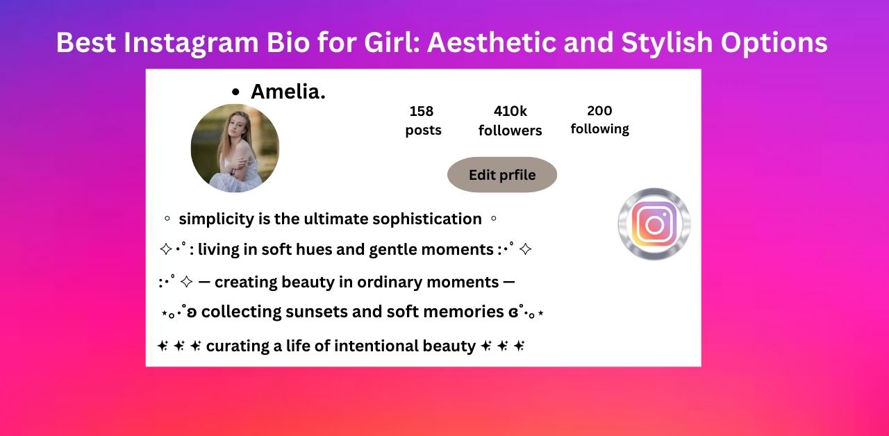 the Best Instagram Bio for Girl